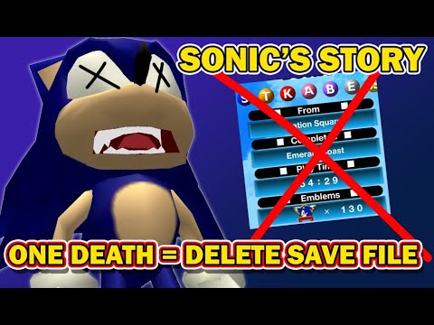 Sonic Adventure - but if I DIE I delete my save file - SONIC'S STORY ...