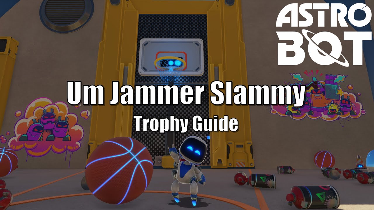 Astro Bot - Um Jammer Slammy Trophy Guide - YouTube