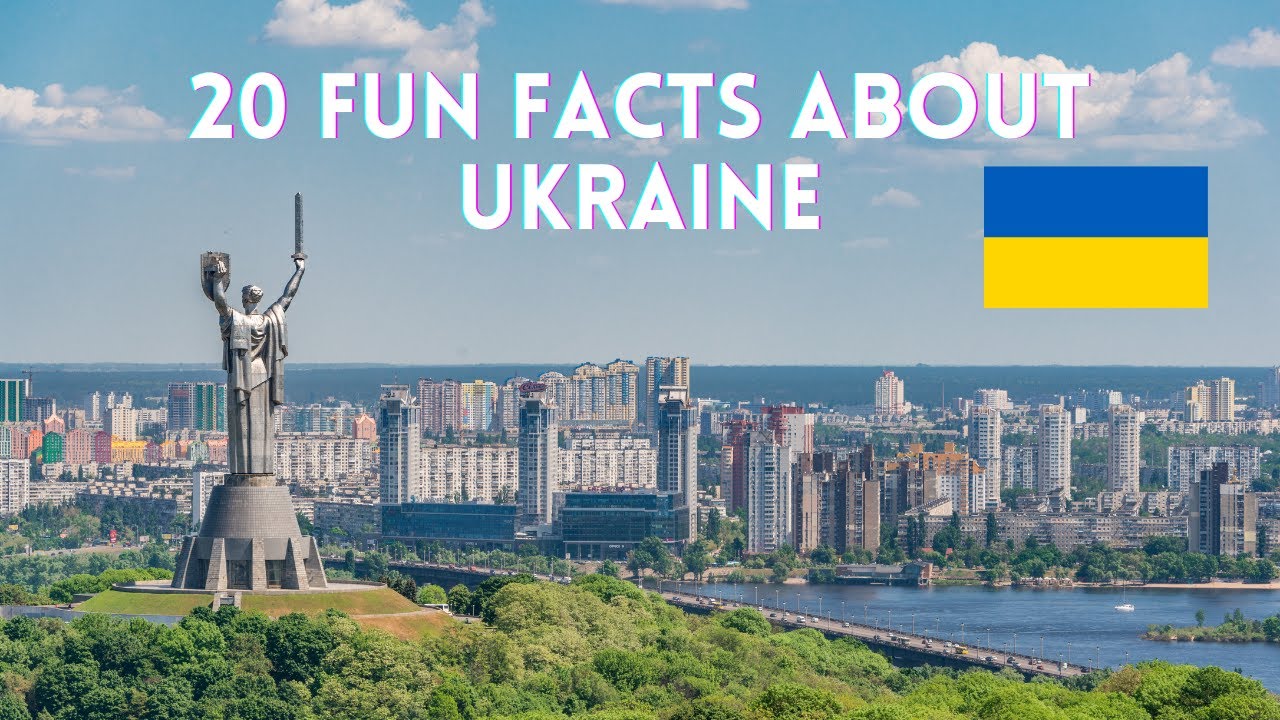 20 Fun Facts About Ukraine - YouTube