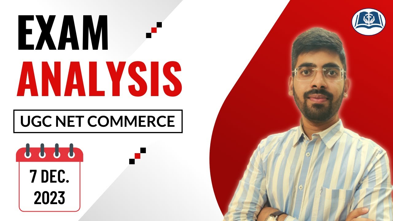 Exam Analysis | UGC Net Dec. 2023 | Commerce | Difficulty Level ...