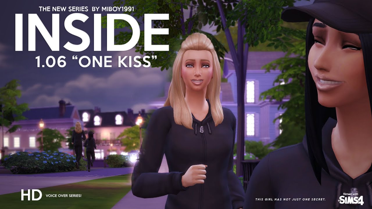 Inside 1x06 "One Kiss" ( Sims 4 Voice Over Series ) - YouTube