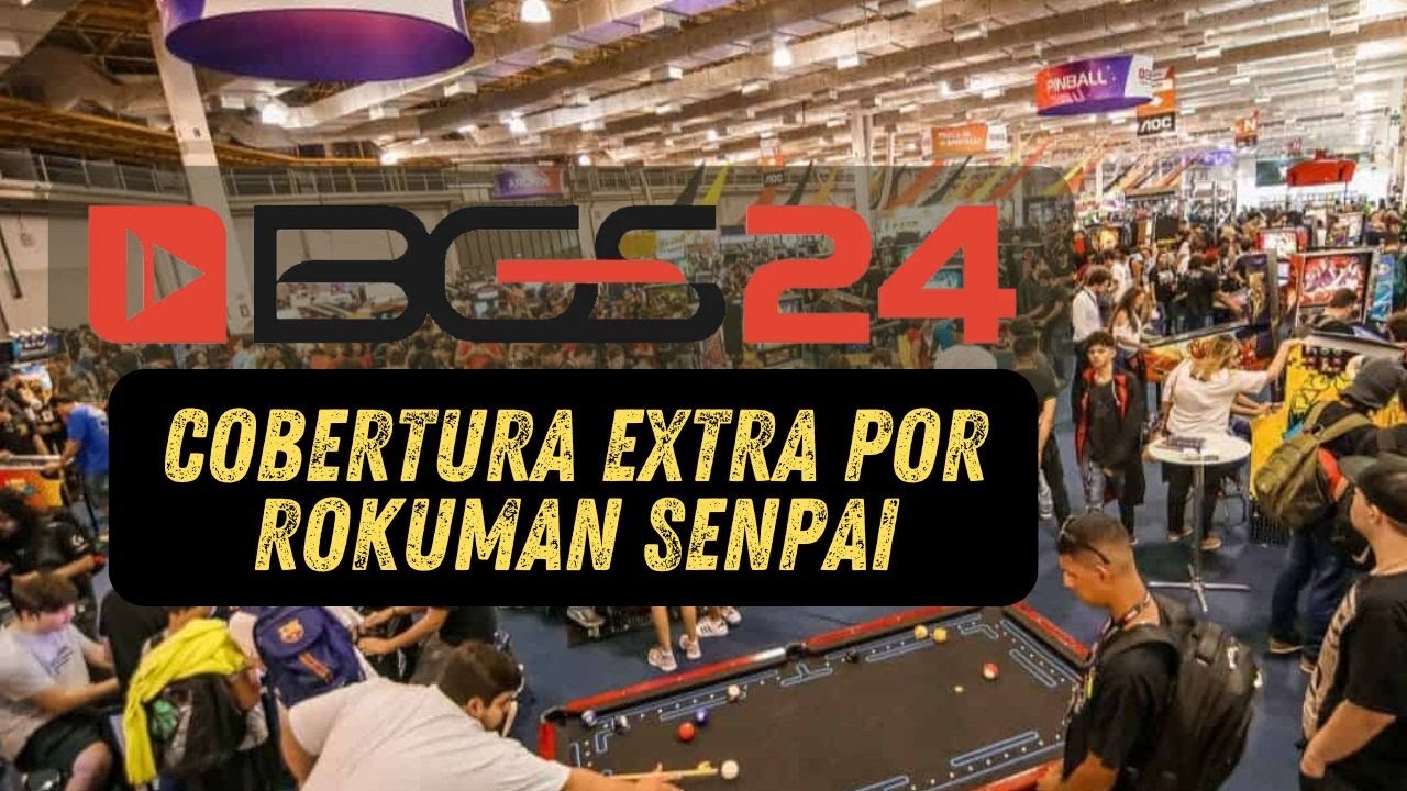 BGS 2024 - Brasil Game Show - cobertura extra por Rokuman Senpai - YouTube