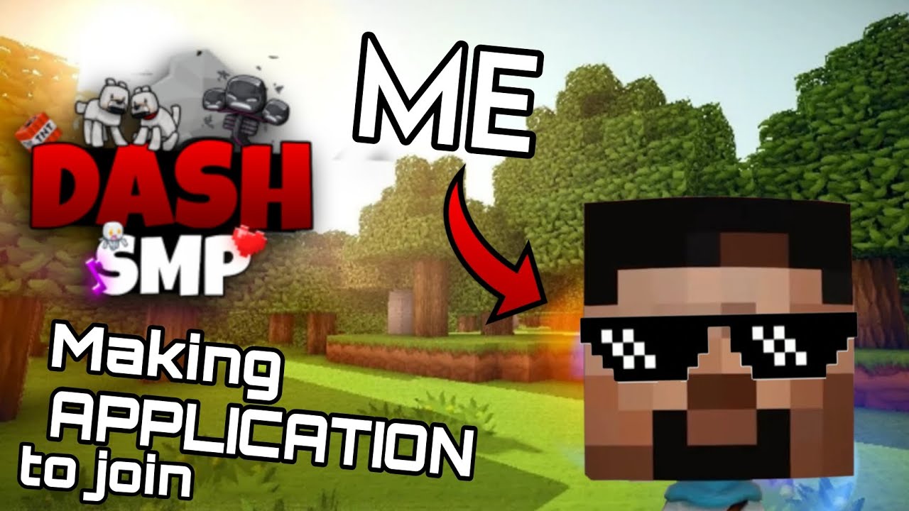 Can I join this Minecraft SMP | Minecraft SMP Application | Dash SMP ...
