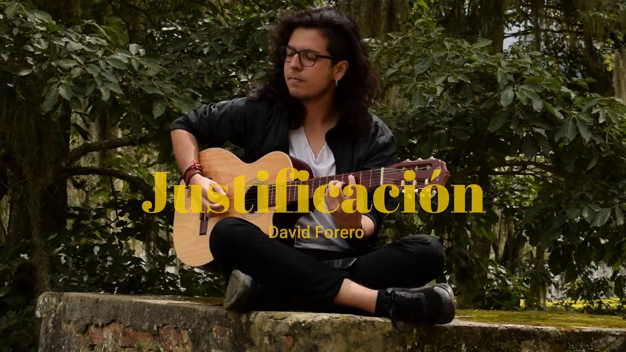 David Forero - Justificación (Sesión acústica) - YouTube
