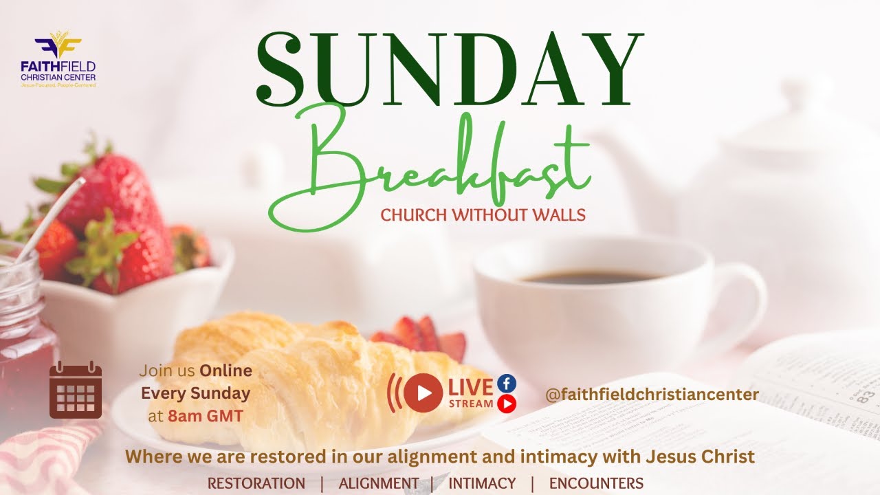 SUNDAY BREAKFAST | CHURCH WITHOUT WALLS - YouTube