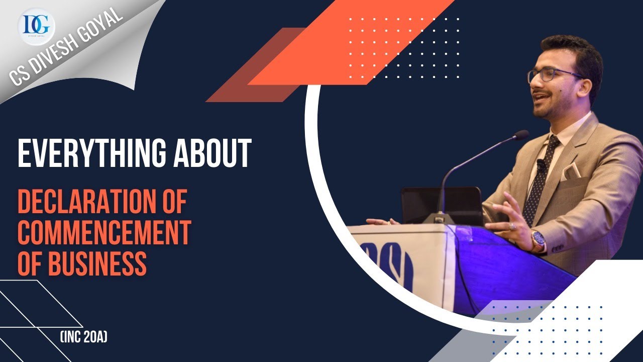 Everything about Declaration of Commencement of Business (INC 20A) - YouTube
