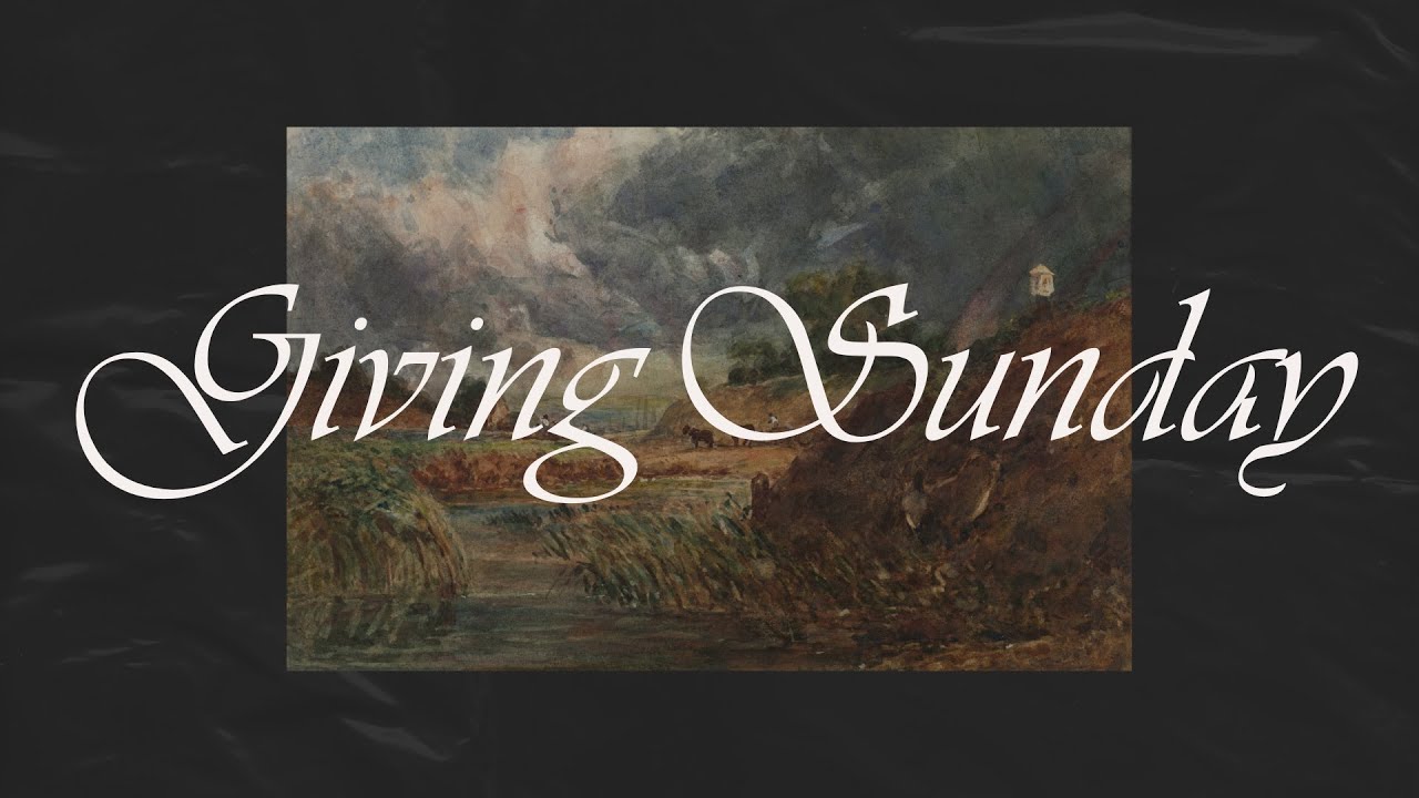 Giving Sunday | Thanks and Giving | 11.23.25 - YouTube
