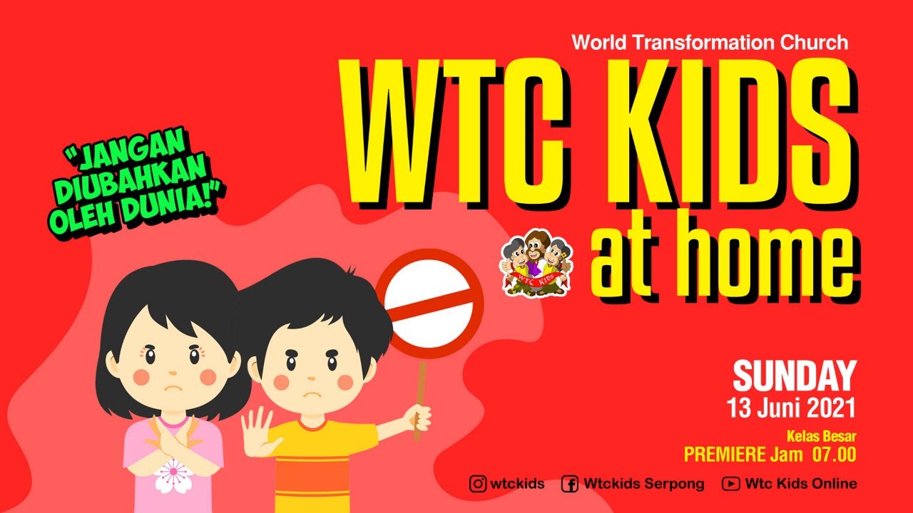 WTC Kids Kelas Besar | 13 Juni 2021 - YouTube