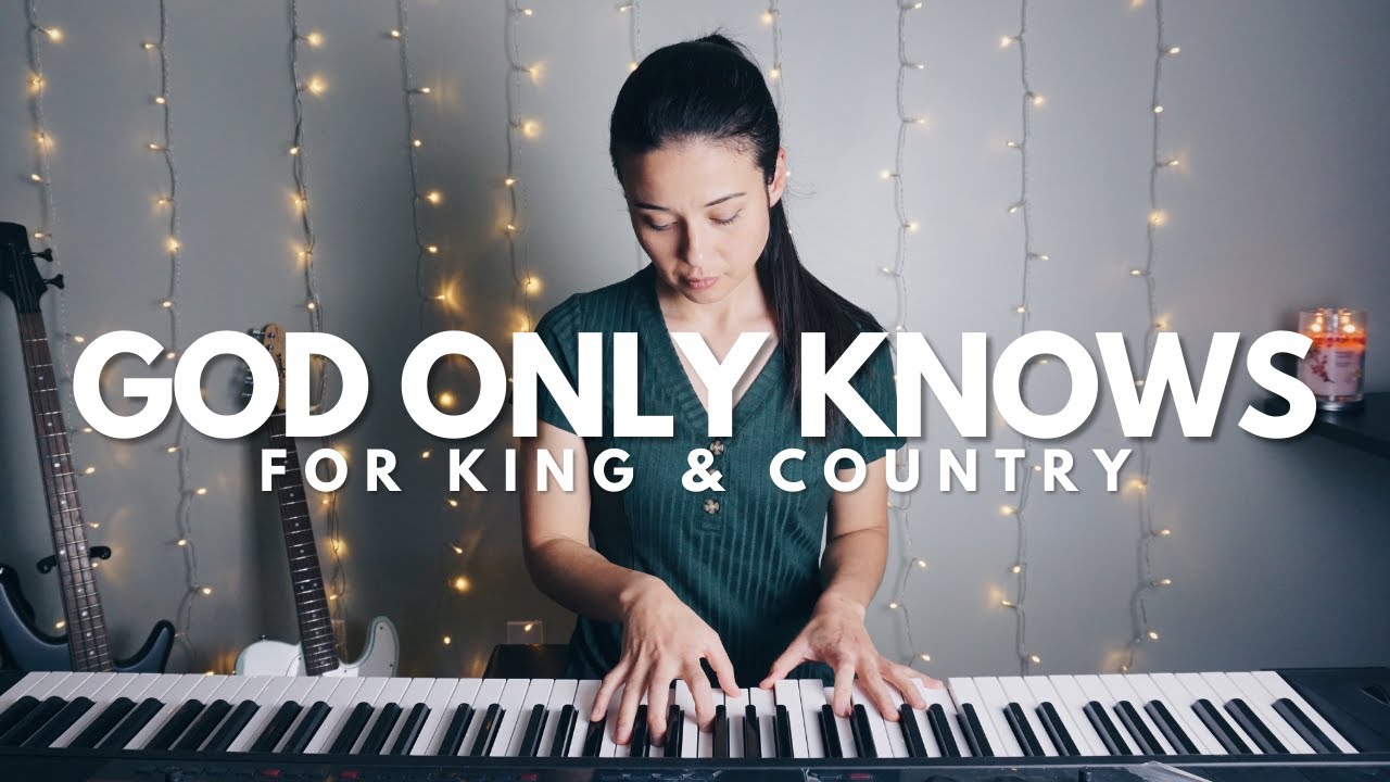 Get Ready for Church With Me | God Only Knows (For King & Country piano ...