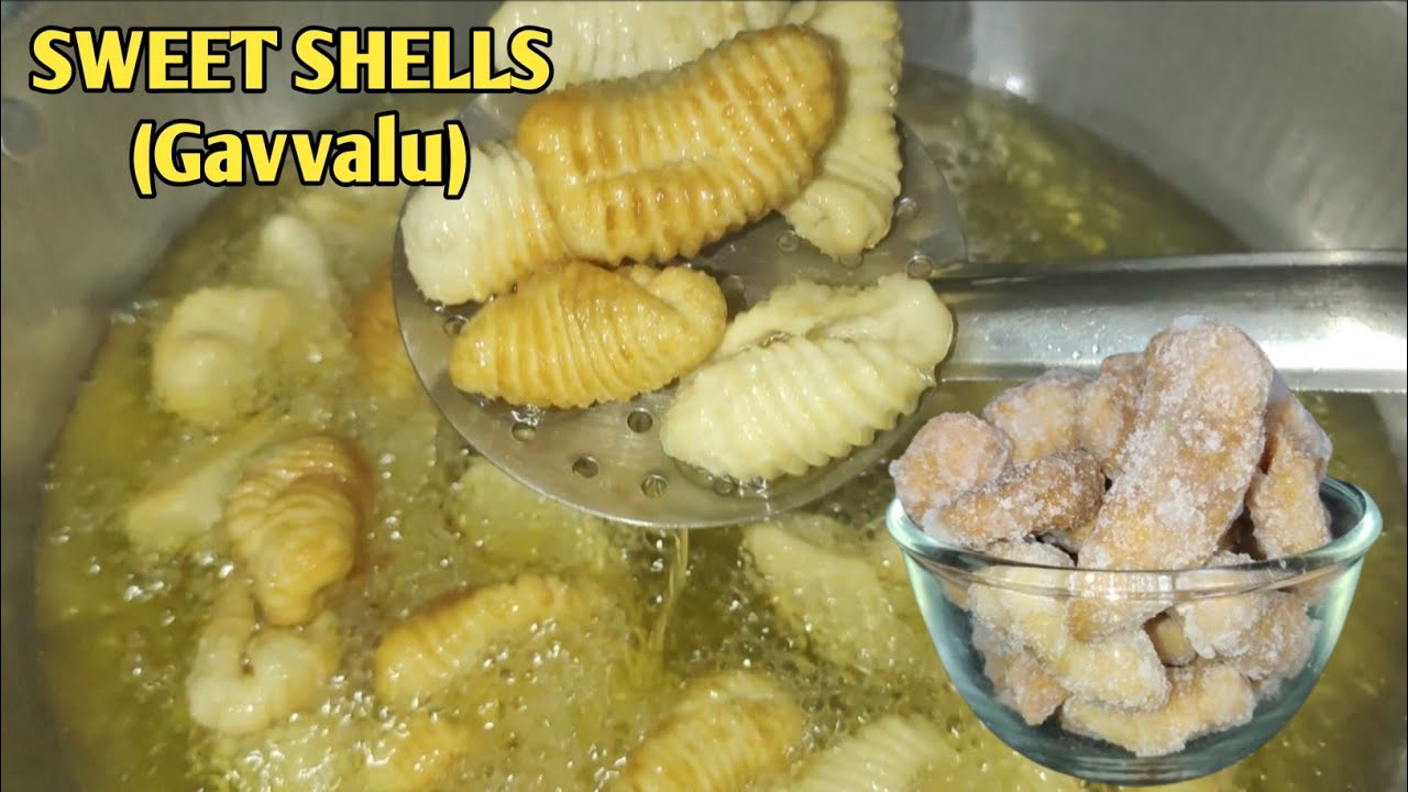 SWEET SHELLS | GAVVALU RECIPE | EASY SWEET RECIPE |CRUNCHY GAVVALU ...