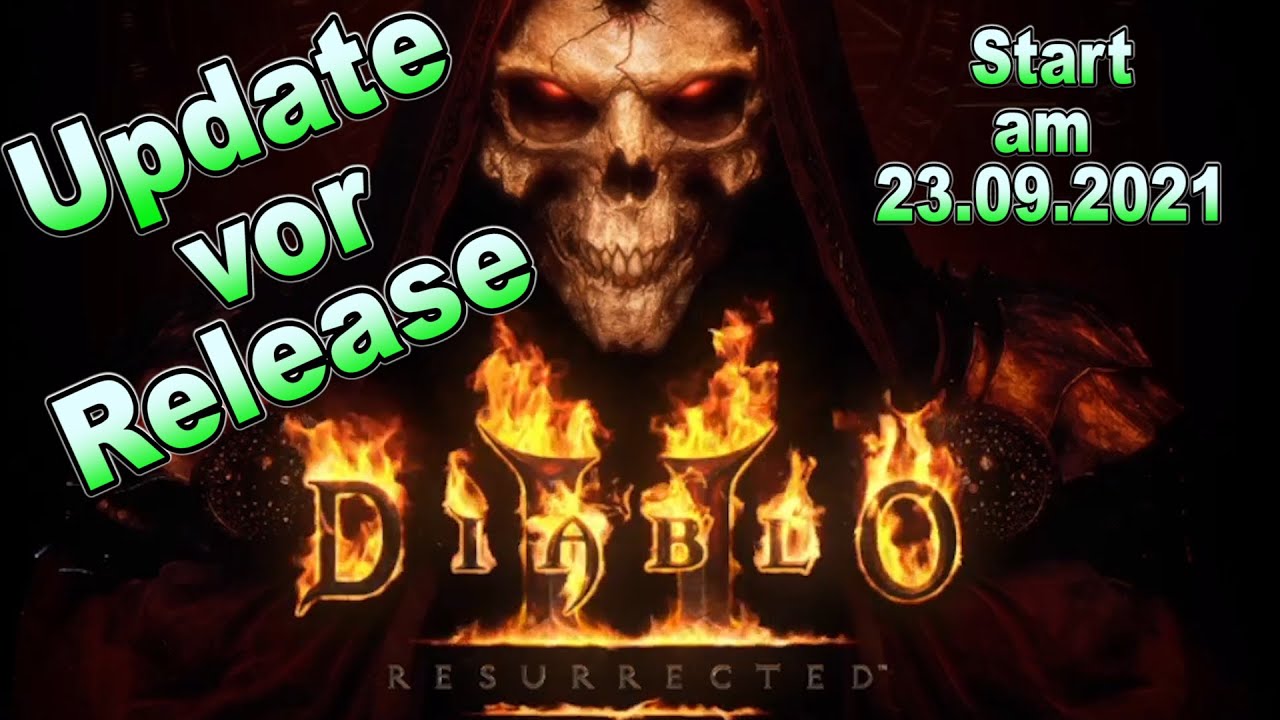D2 Resurrected :: Update vor Release! :: Diablo 2 R deutsch :: - YouTube