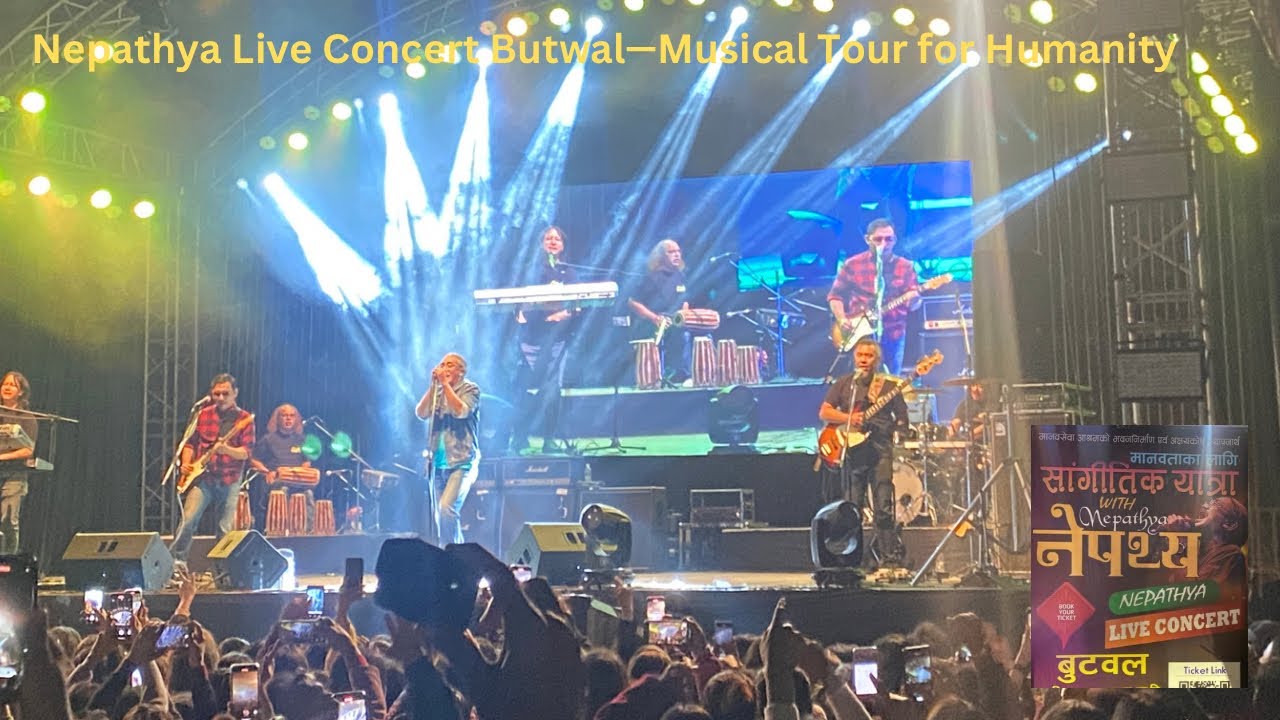 Nepathya Band Live Concert in Butwal - 2022 | मानवताका लागी सांगीतिक ...