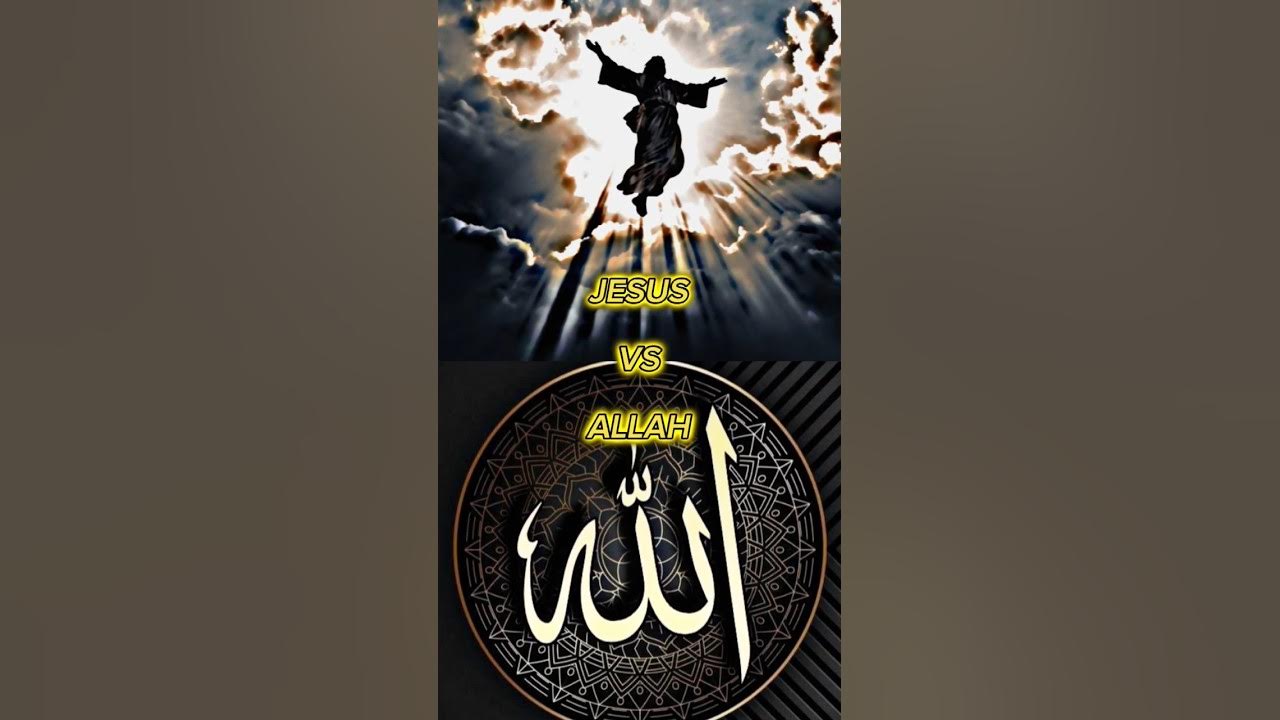 Jesus vs Allah #shorts - YouTube