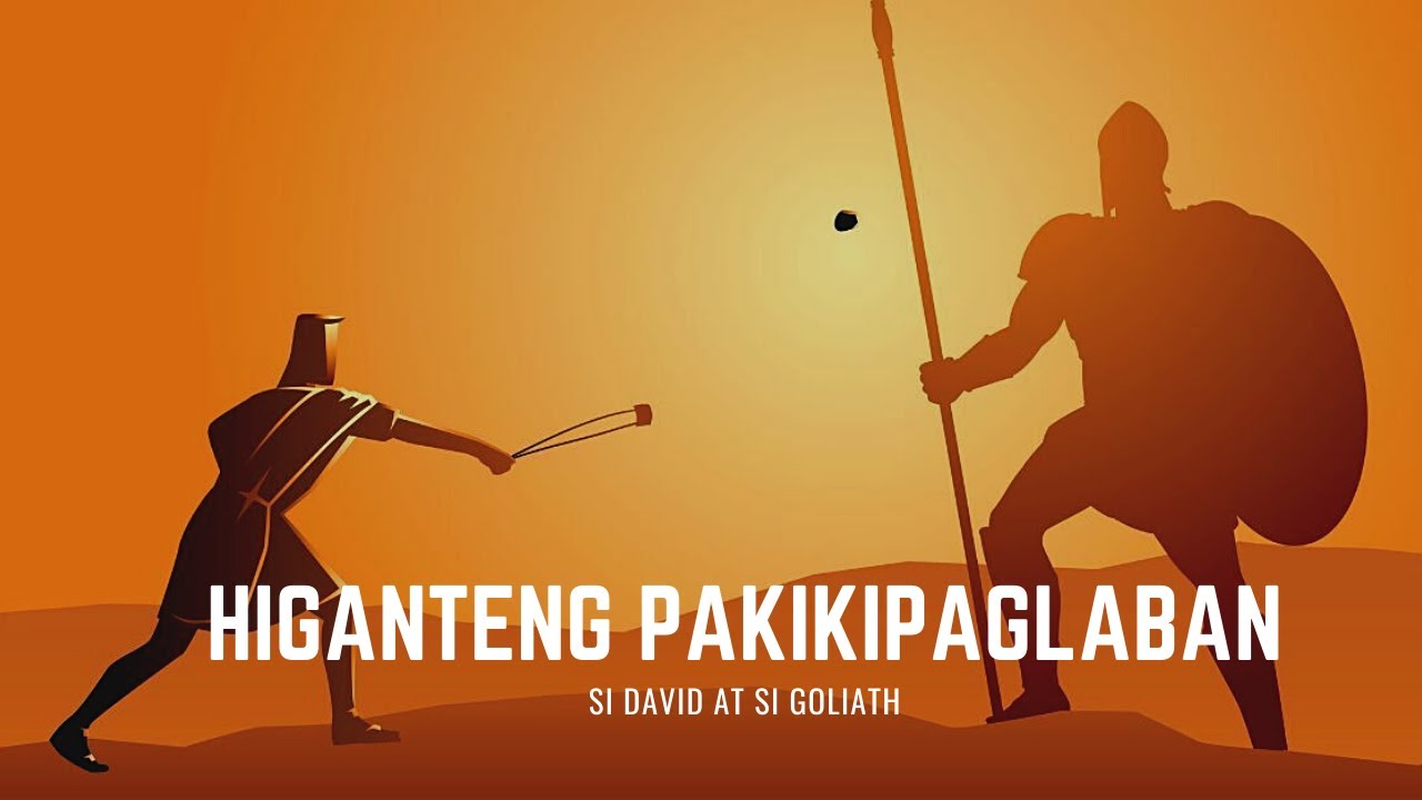 HIGANTENG PAKIKIPAGLABAN (Si David at Si Goliath) - YouTube