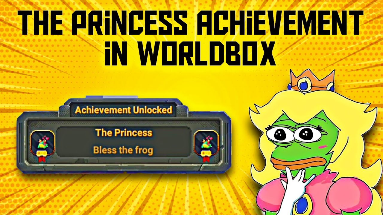 The Princess Achievement in WorldBox | Bless the Frog in World box ...