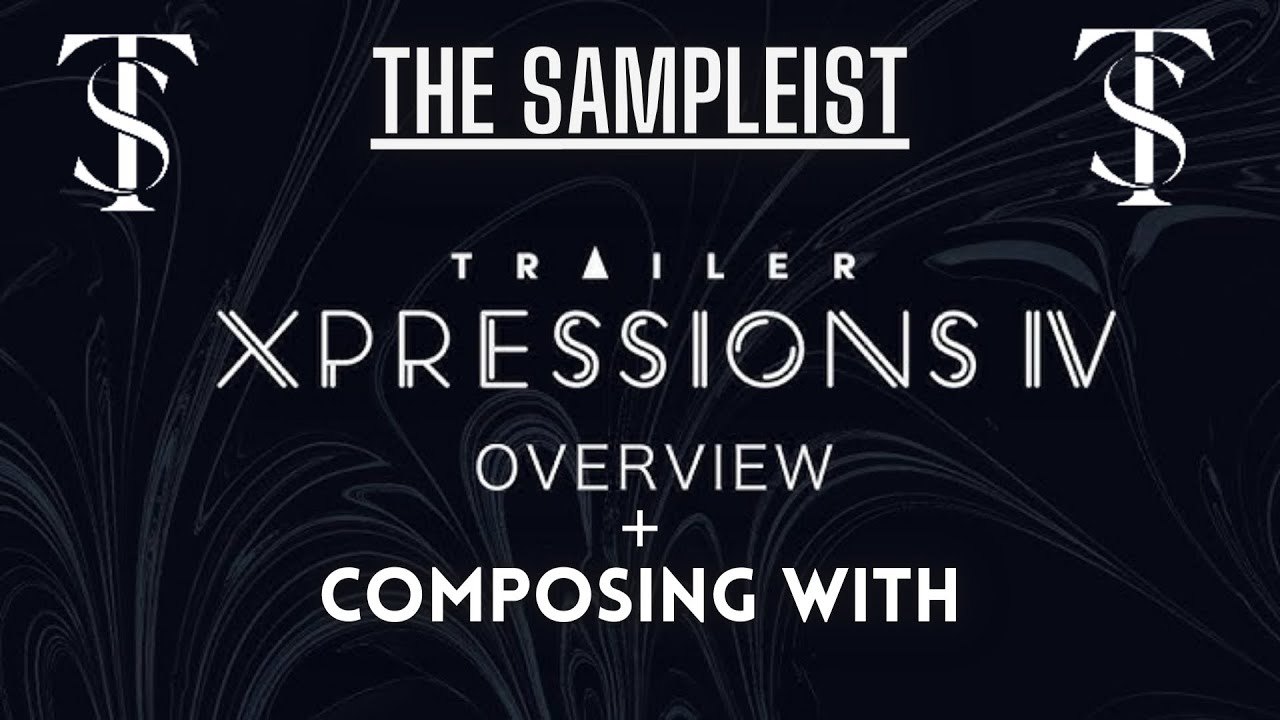 The Sampleist - Trailer Xpressions IV by Sample Logic - Overview ...
