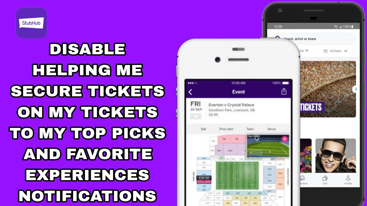 How To Disable Helping Me Secure Tickets On My Tickets To My Top Picks ...