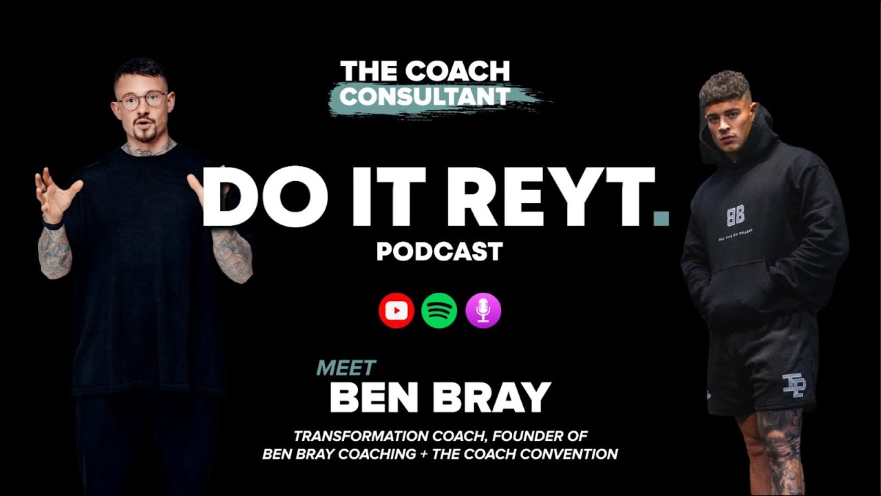 EPISODE 2: DO IT REYT PODCAST: BEN BRAY - YouTube