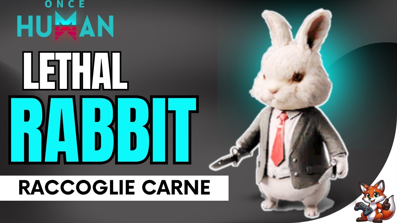 Once Human: Come Trovare il Lethal Rabbit - Guida Completa - YouTube