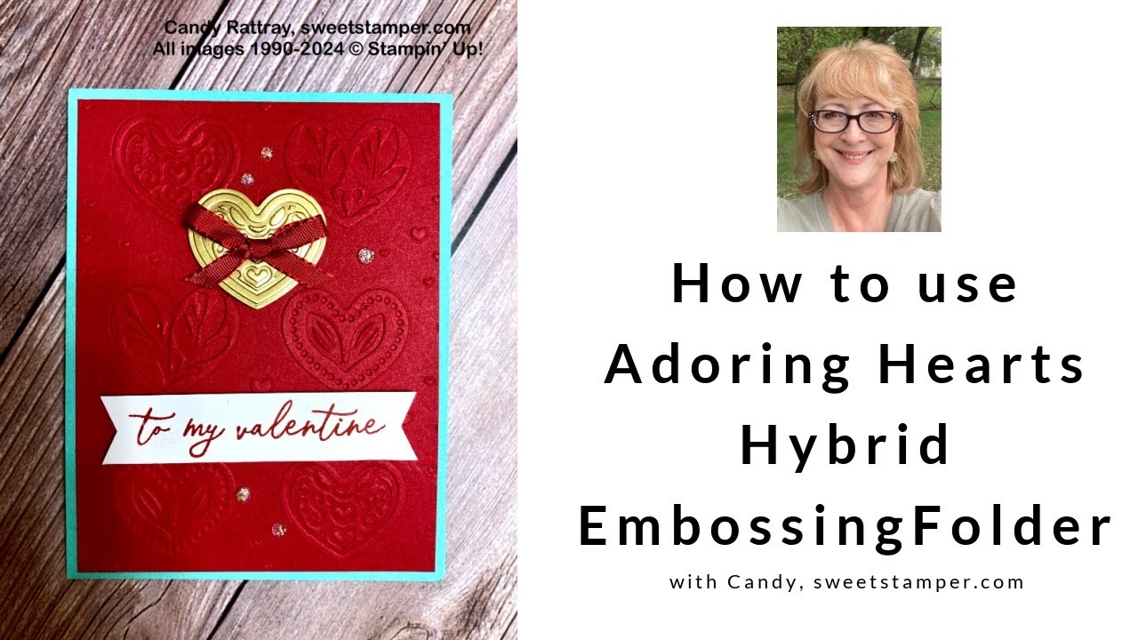 How to Use Adoring Hearts Hybrid Embossing Folder - YouTube