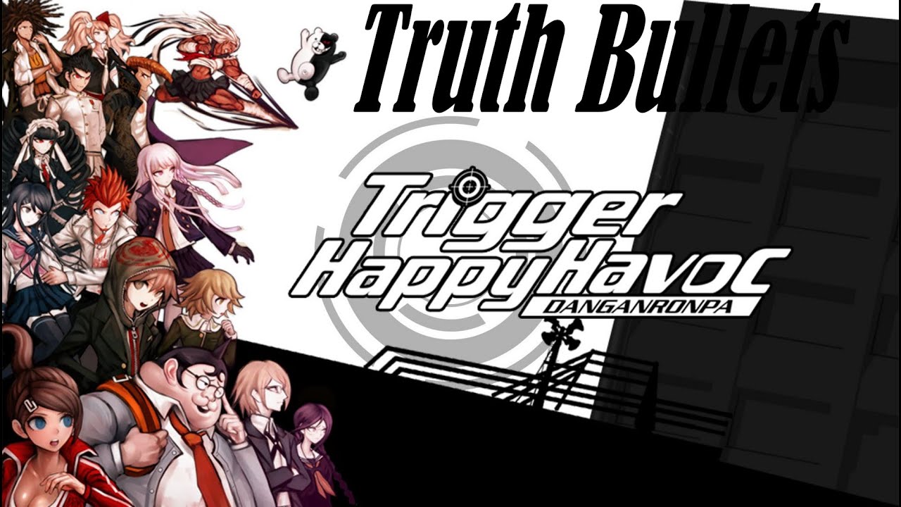 Danganronpa | Truth Bullets - YouTube