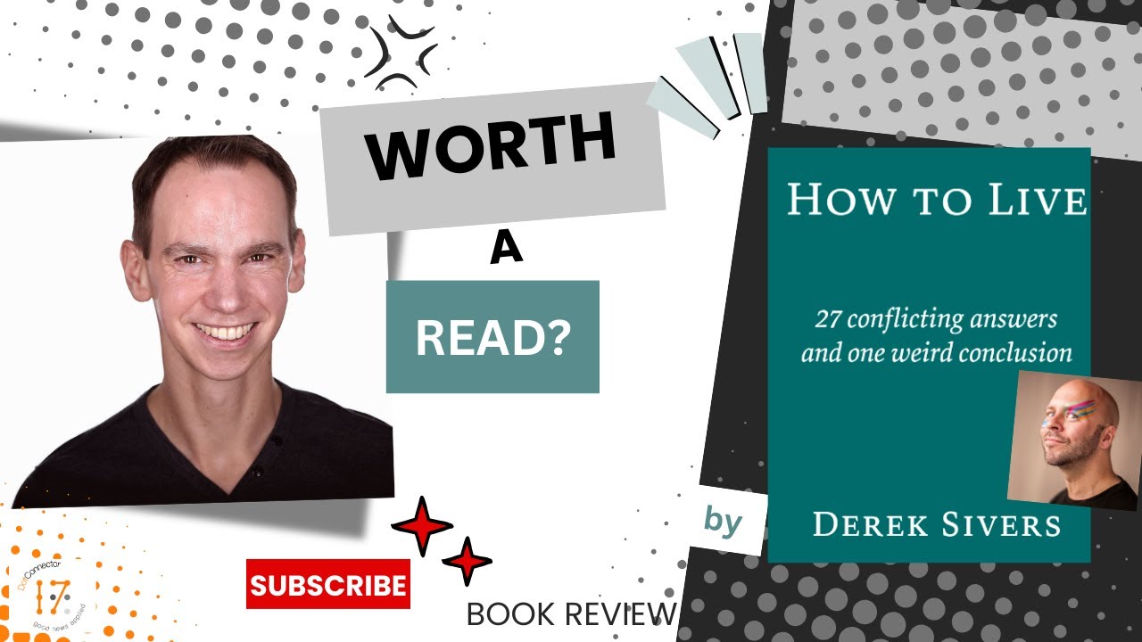 A book so powerful, you’ll want to savor every page – 'How to Live' by Derek Sivers | Book ...