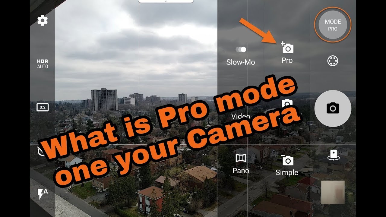 What is pro mode on your Camera | you need to watch this video guys ...