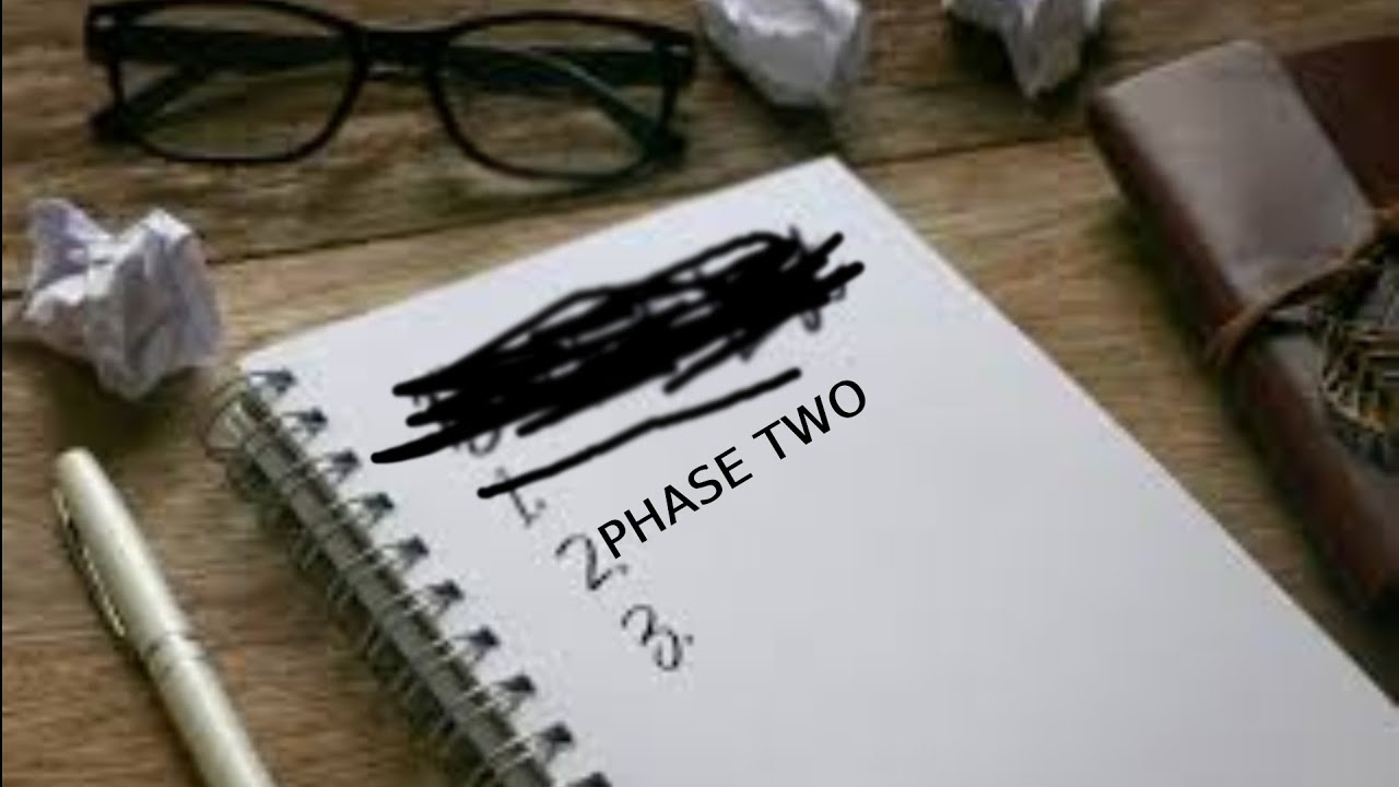 PHASE TWO - YouTube