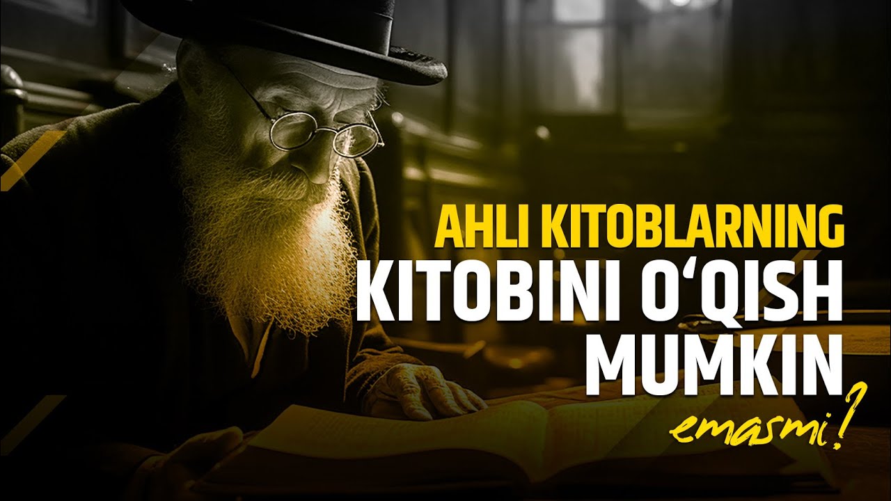 Ahli kitoblarning kitobini o‘qish mumkin emasmi? | Shayx Sodiq ...