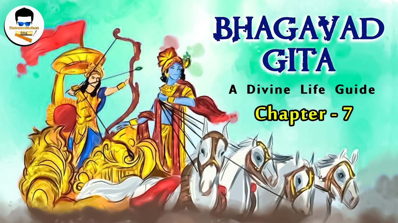Bhagavad Gita (Chapter 7) | English Translation & Explanation - YouTube