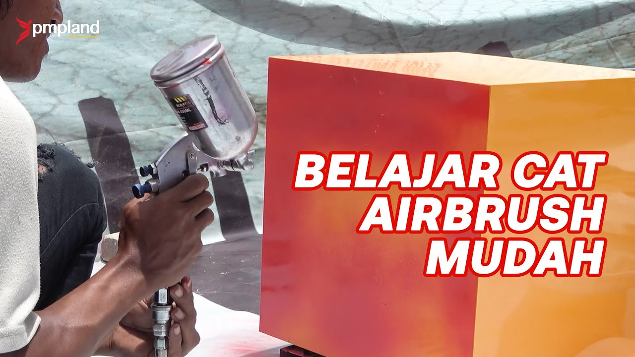 Cara Mengecat Menggunakan Airbrush - Tutorial Cat Untuk Pemula. - YouTube