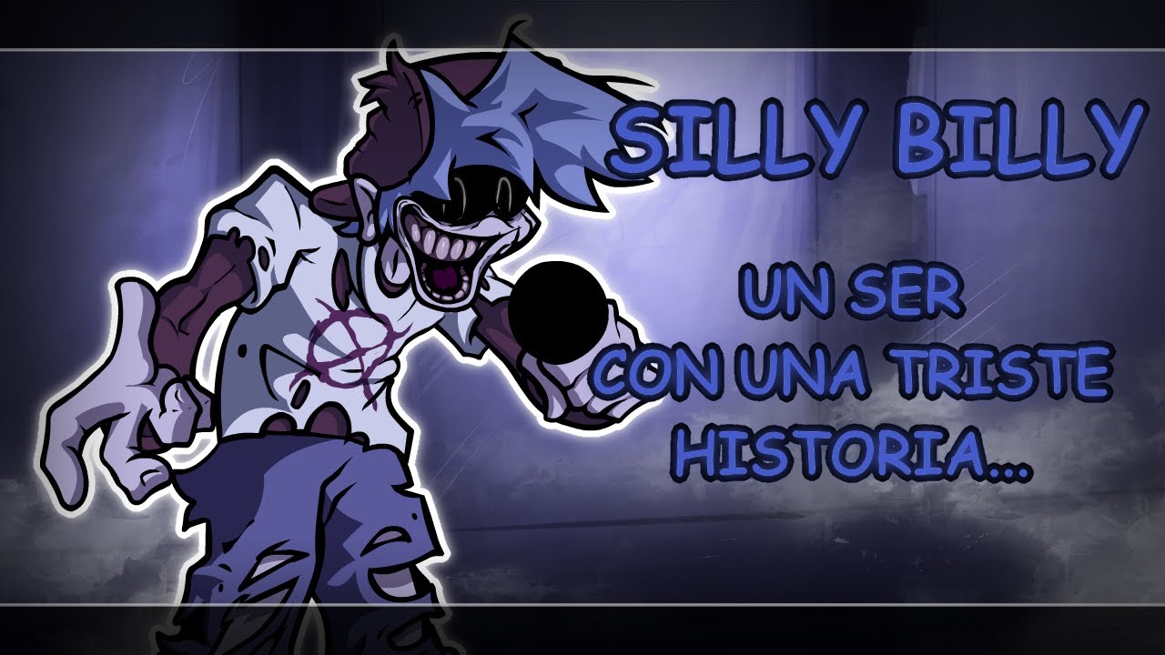 SILLY BILLY UN ÁNGEL CAÍDO CON UNA TRISTE HISTORIA - (YOURSELF/SILLY ...