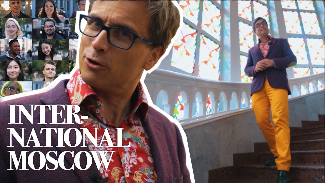 INTERNATIONAL MOSCOW - YouTube
