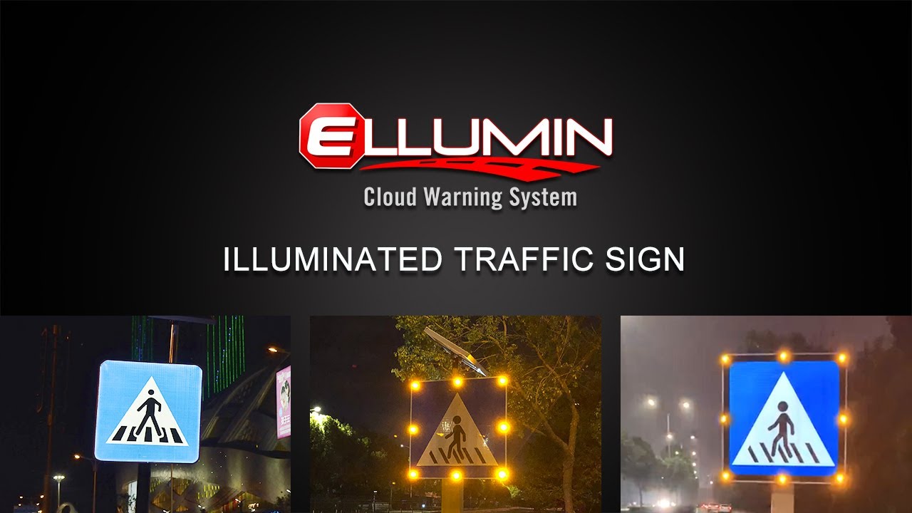 ELLUMIN Illuminated Traffic Sign - YouTube