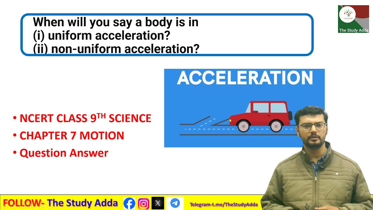 1 When Will You Say A Body Is In I Uniform Acceleration Ii Non