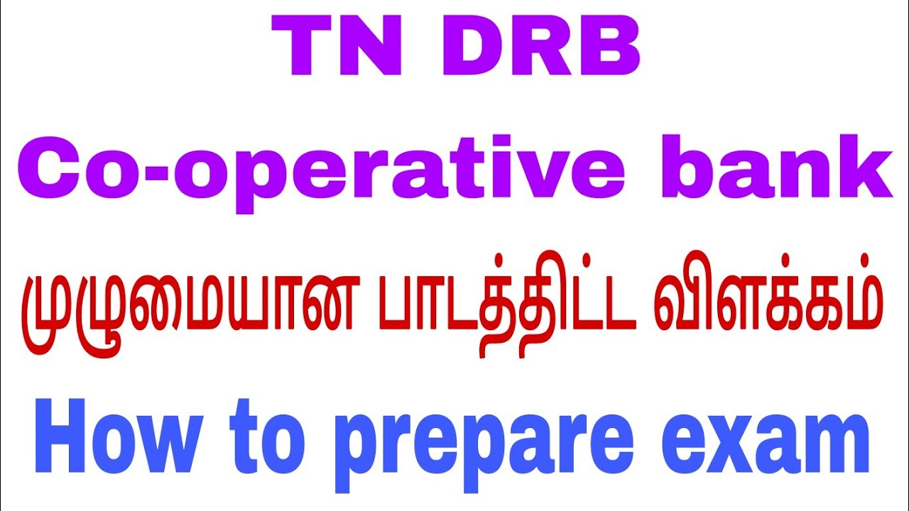 TN DRB Co-operative bank syllabus and study plan, general studies ...