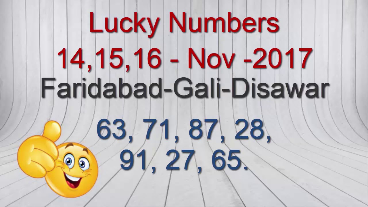 Lucky Numbers | 14-15-16-Nov-2017 | Jodi Numbers | Gali, Faridabad ...