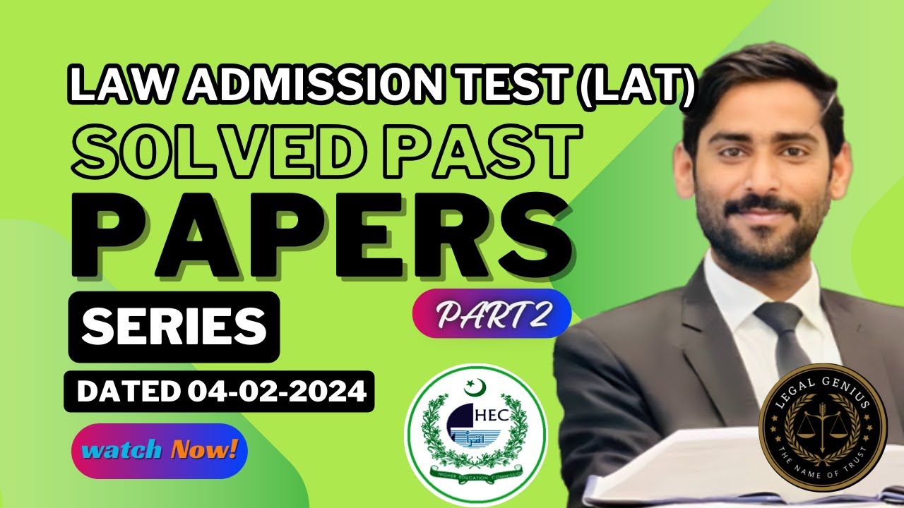 LAT Solved Past Paper Part 2 | 04-02-2024 | Law Admission Test Solved ...