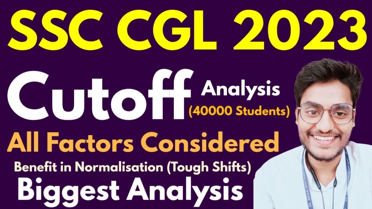 SSC CGL 2023 Cutoff : CGL Tier-1 Result | Normalisation Effect 🔥 - YouTube