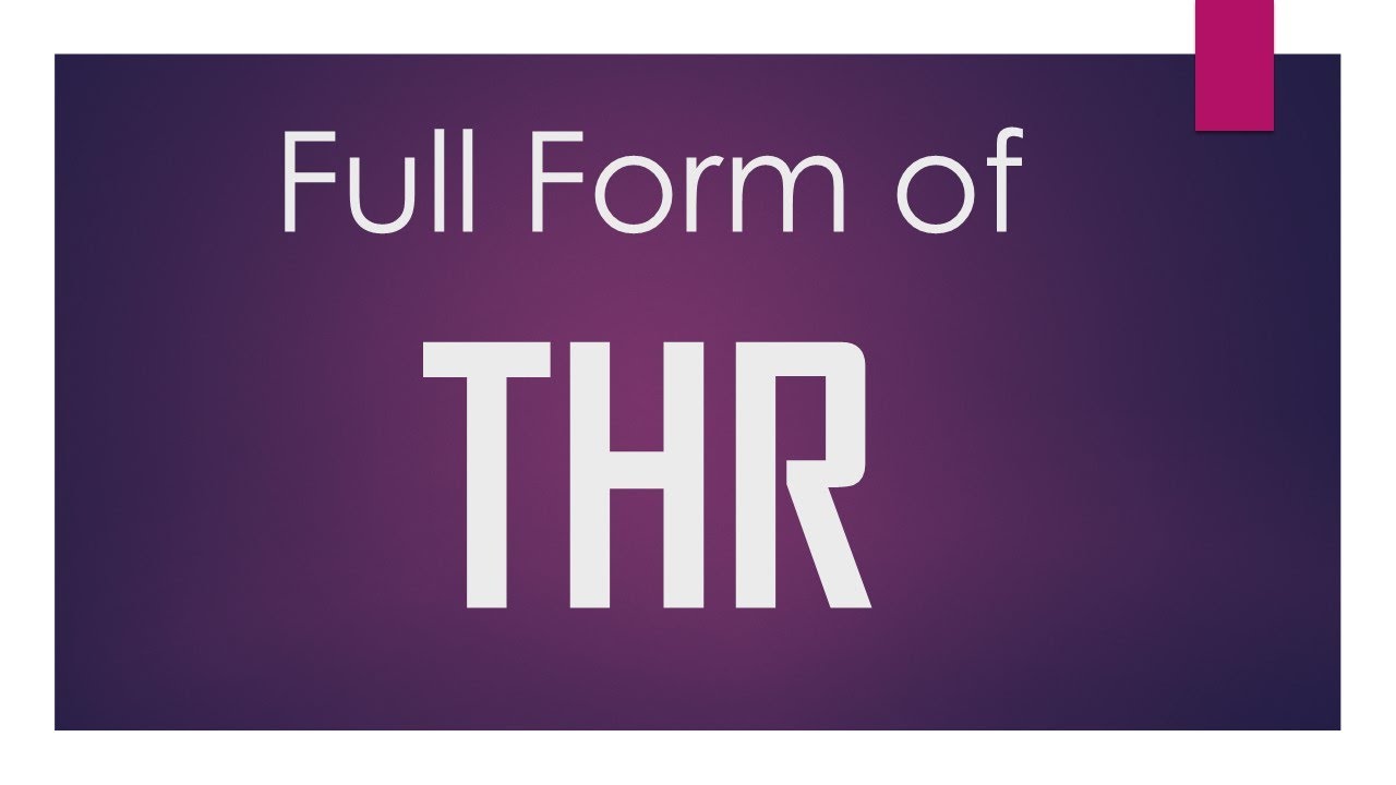 Full form of THR-Medical Terms - YouTube