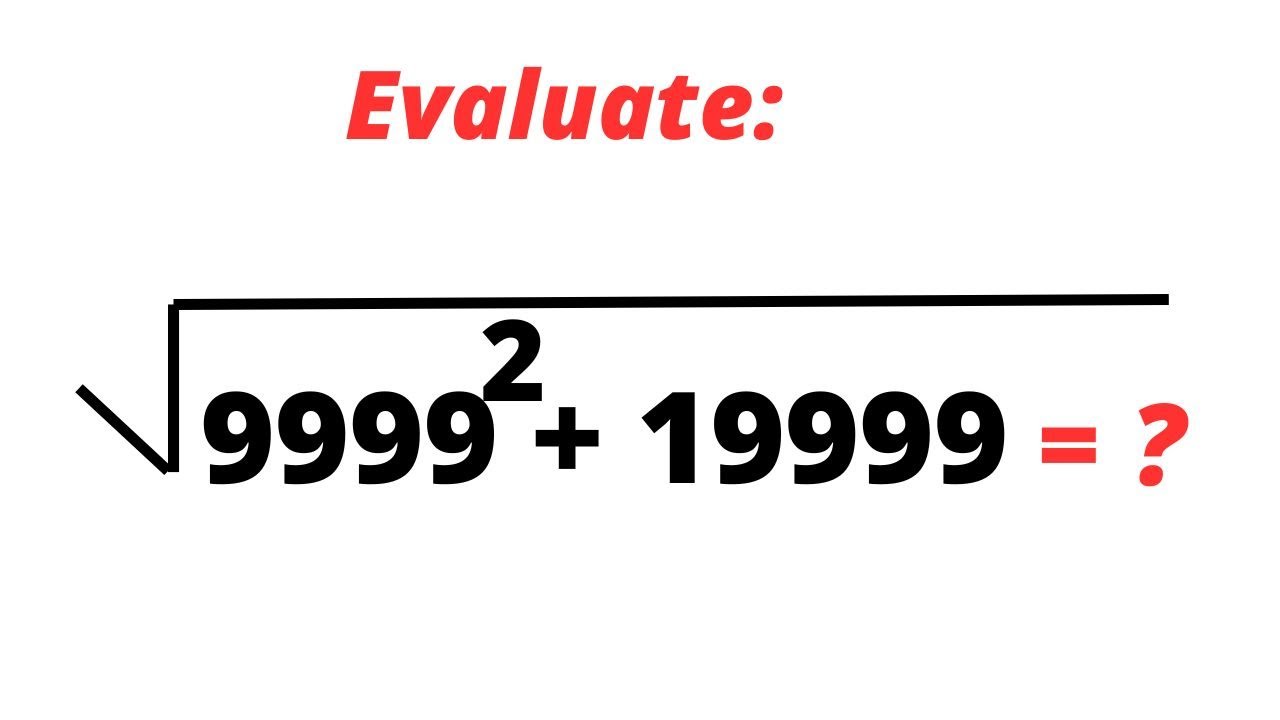 How To Evaluate 9999^2+19999=? | Calculators Not Allowed... - YouTube