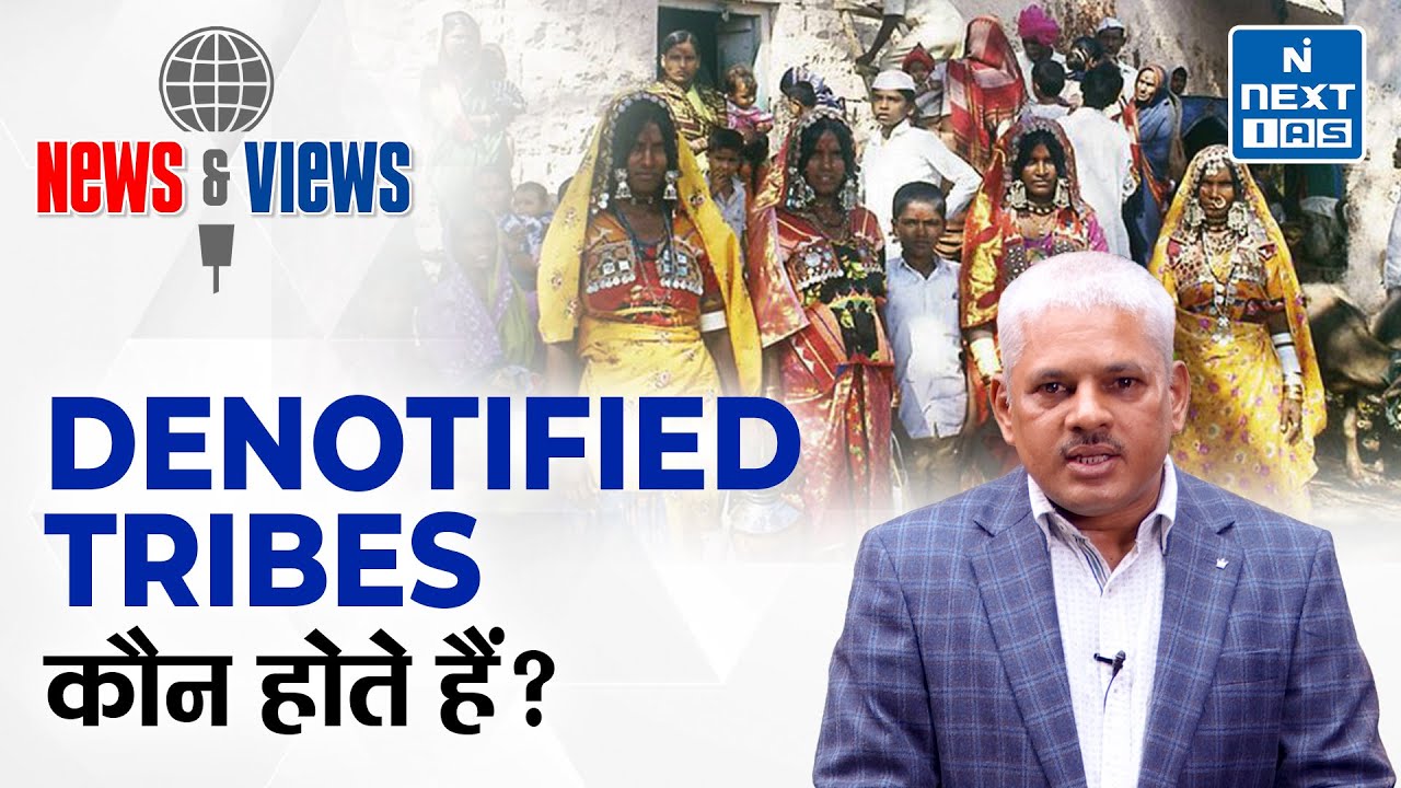 Denotified, Nomadic and Semi-Nomadic Communities (DNCs) | UPSC - YouTube