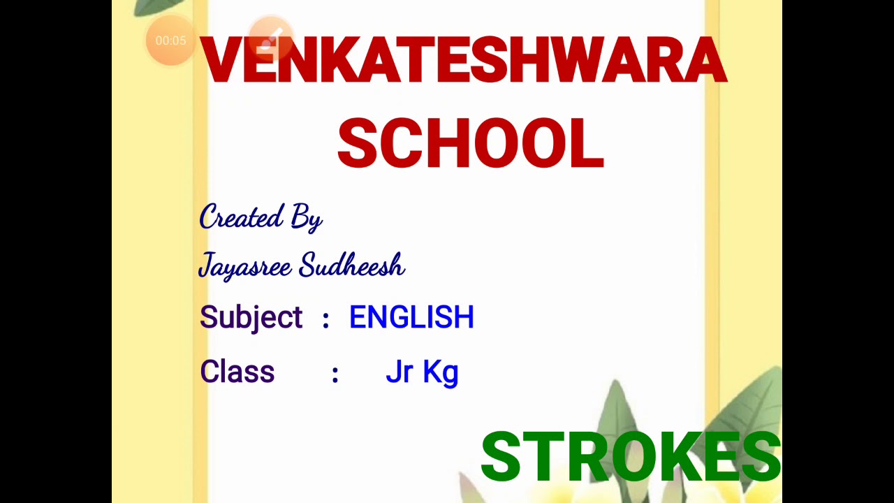 Strokes For LKG Students - YouTube