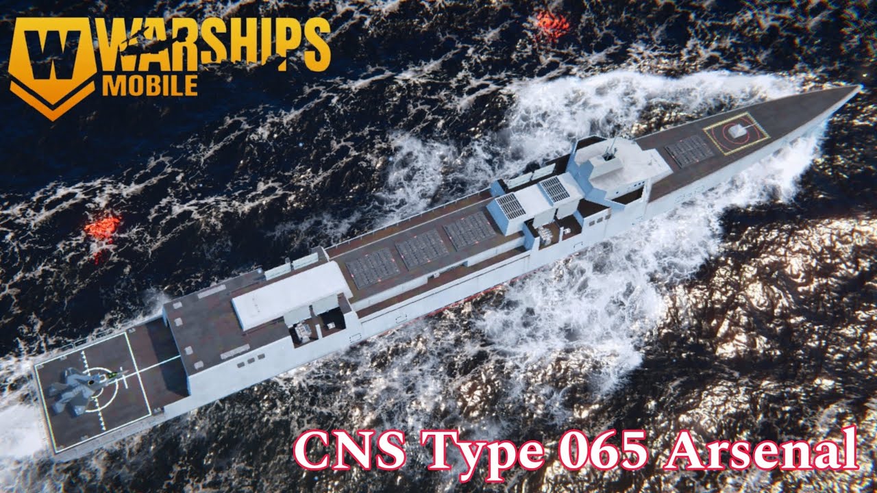 Gameplay CNS Type 065 Arsenal - Warships Mobile 2 - YouTube