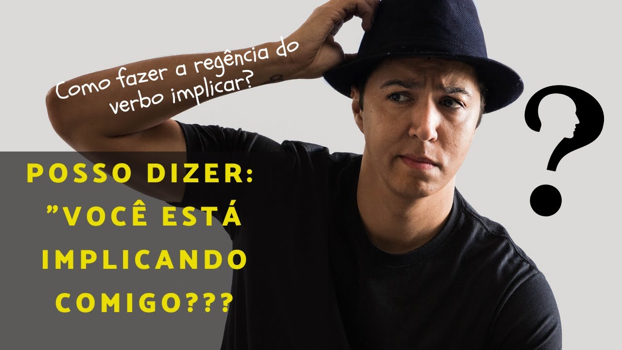 Regência Do Verbo Implicar - RETOEDU