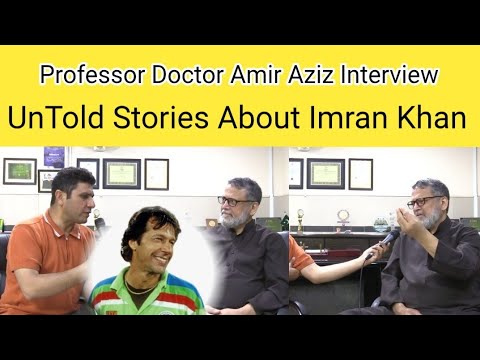 Untold Stories Of Pakistan's Kaptaan Imran Khan || Dr Amer Aziz ...