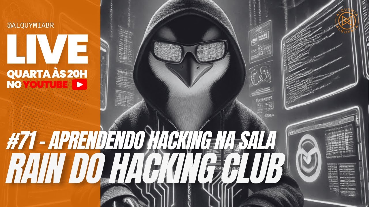 LIVE #71 – Aprendendo Hacking na Sala RAIN do Hacking Club! - YouTube