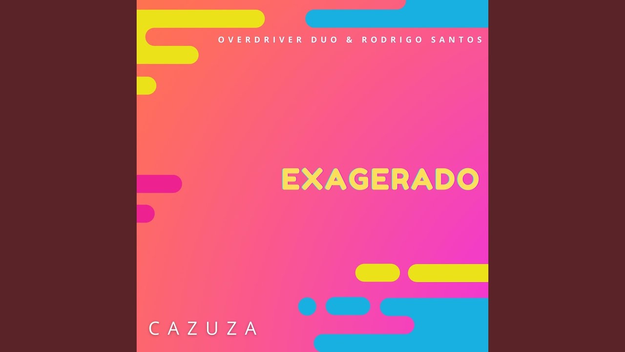 Exagerado - YouTube Music