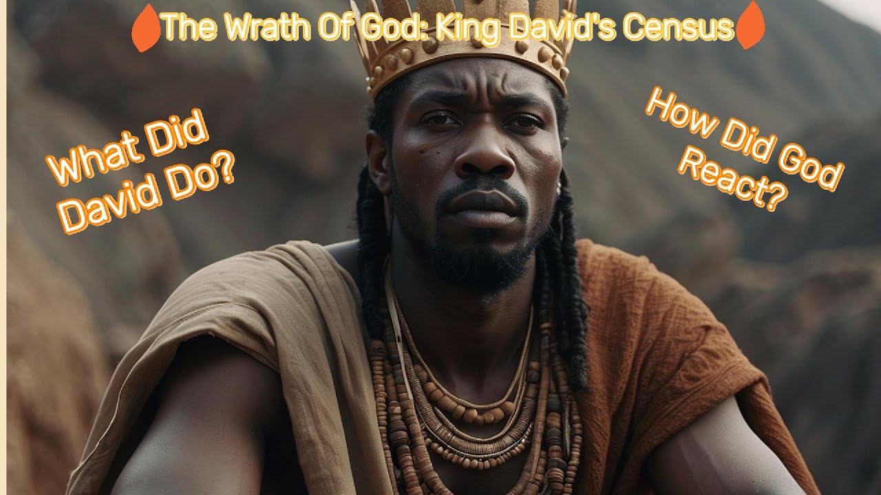 🔥 The Wrath of God: The Story of King David's Census 🔥 - YouTube