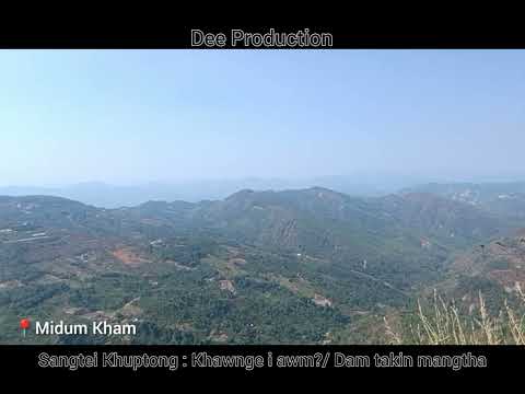 Sangtei Khuptong - Khawnge i awm//Dam takin mangtha - YouTube